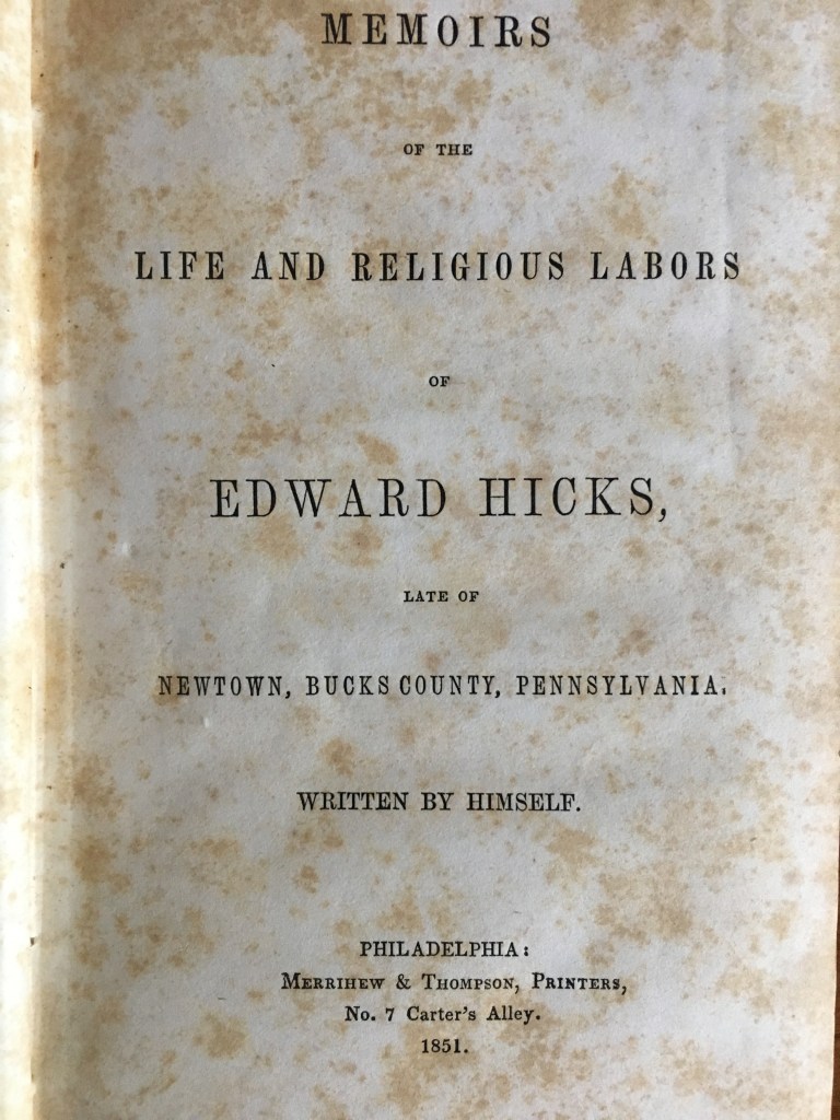 Edward Hicks and his Peaceable Kingdom – Nest of Abolitionists